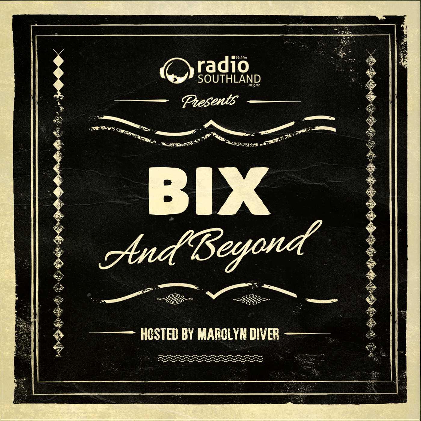 Bix and Beyond